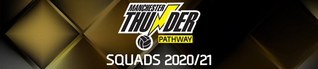 Manchester Thunder Pathway Squads | Performance Pathway