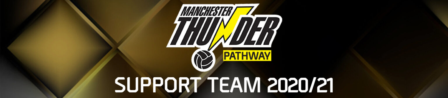 Pathway Support Team 2020/21 - Manchester Thunder