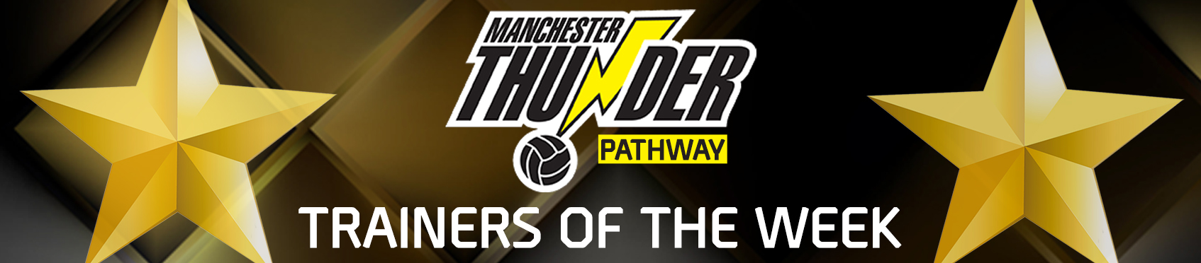 Manchester Thunder Pathway | Trainers of the Week